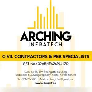 Arching Infratech , Contractor from Ernakulam, Kerala